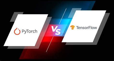 PyTorch Vs TensorFlow Which Is Better For Deep Learning