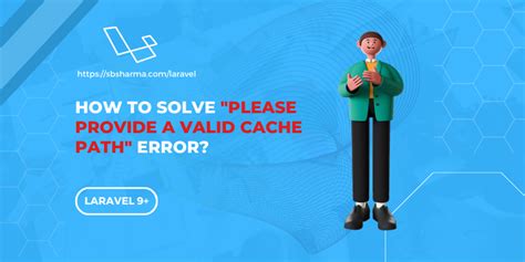 How To Solve Please Provide A Valid Cache Path Error In Laravel 9