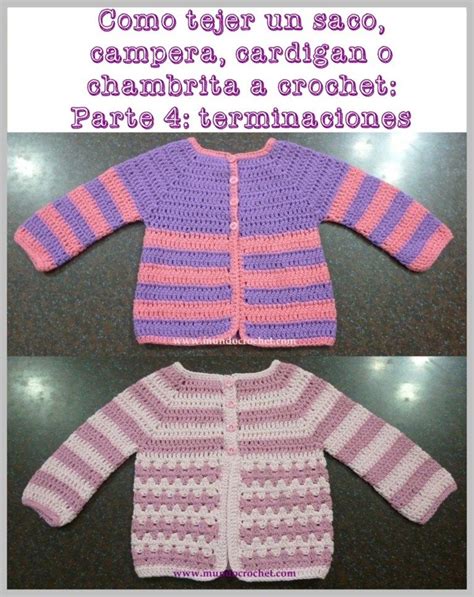 Como Tejer Un Saco Campera Cardigan Chambrita A Crochet O Ganchillo