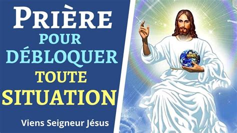 Prière pour DÉBLOQUER toute SITUATION Prière pour Débloquer une