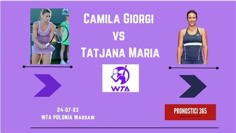 PRONOSTICI 365 On Twitter Pronostico Camila Giorgi Vs Tatjana Maria