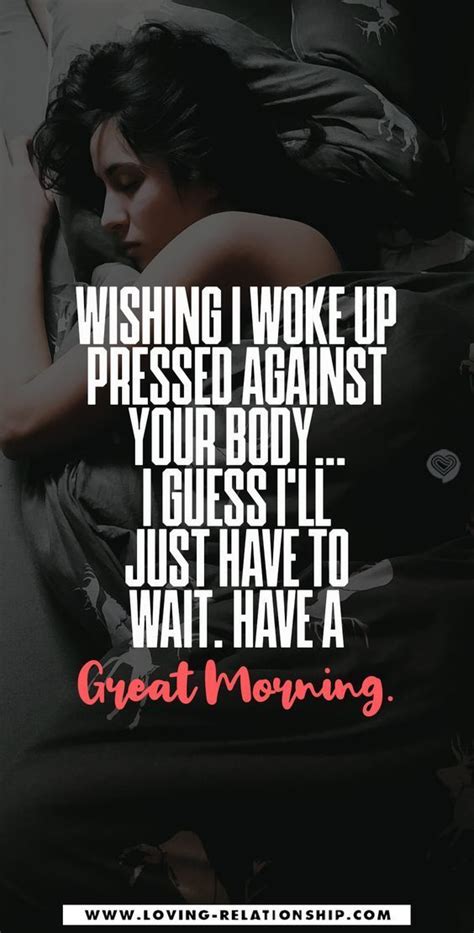 120 Sweet Good Morning Texts For Him Flirty Good Morning Quotes