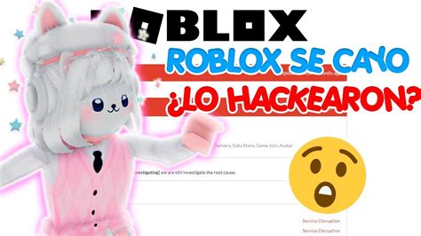 ROBLOX SE CAYO HACKEARON ROBLOX EN DIRECTO YouTube