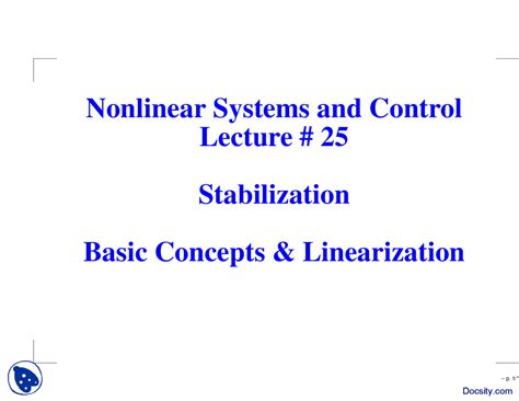 basic concepts and linearization control of non linear systems lecture slides slides nonlinear