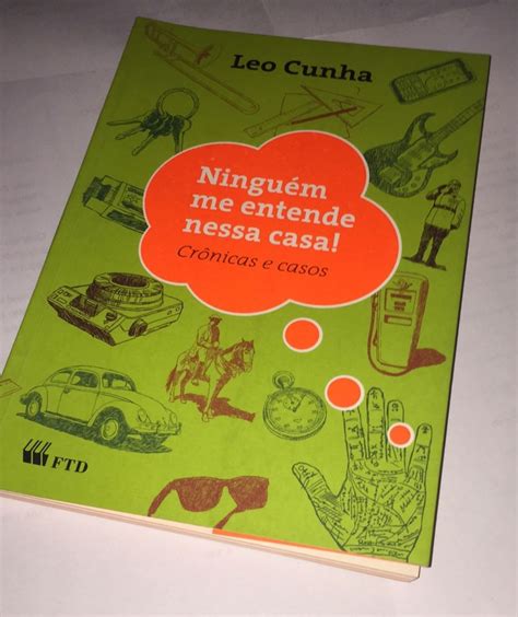 Ningu M Me Entende Nessa Casa Livro Ftd Nunca Usado Enjoei