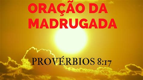 ORAÇÃO DA MADRUGADA YouTube