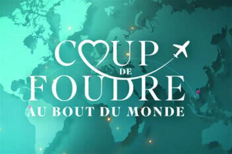 Coup De Foudre Au Bout Du Monde
