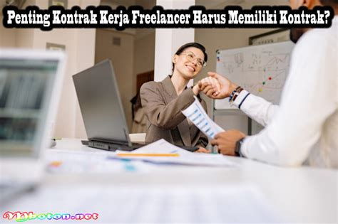 5 Hal Penting Dalam Persiapan Kontrak Kerja Freelancer Mboton