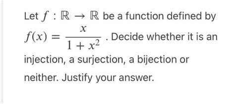 solved х let f r → r be a function defined by f x