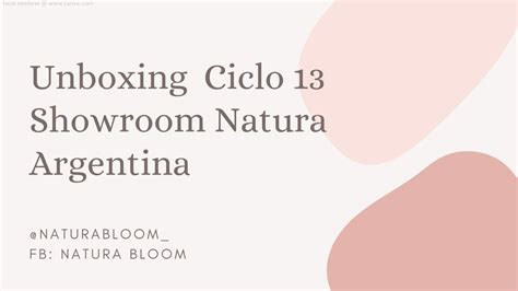 Unboxing Natura Showroom Ciclo 13 Madres 2021 YouTube