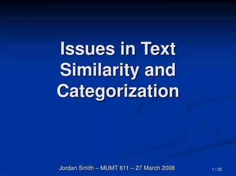 ppt issues in text similarity and categorization powerpoint presentation id 4600204