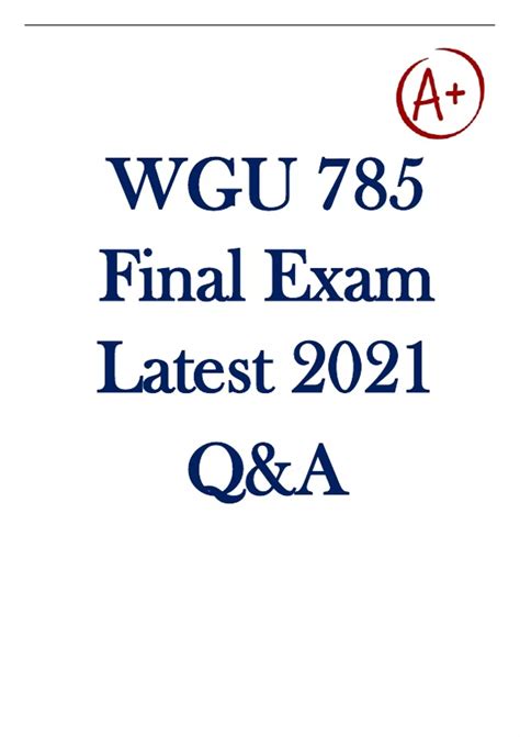 Wgu Final Exam Latest With Complete Solution Questions And