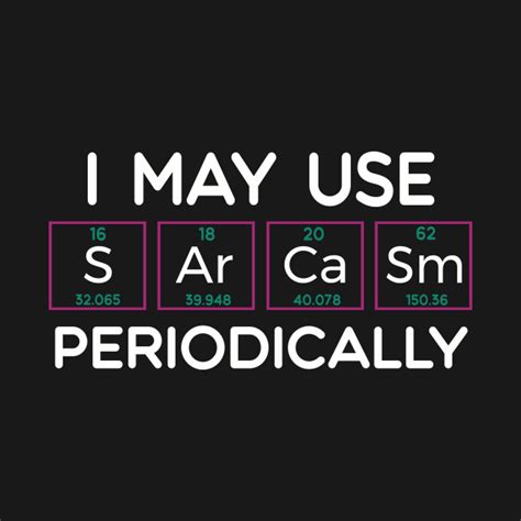Funny Nerd Jokes Periodic Table Humor Swag Words Science Puns Pun