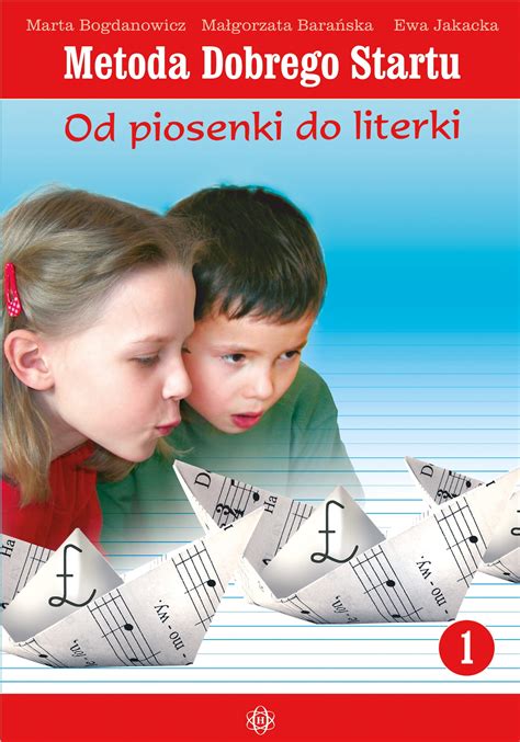 Metoda Dobrego Startu Od Wierszyka Do Rysunku Dla Dzieci Letnich