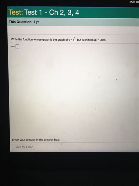 solved write the function whose graph is the graph of y