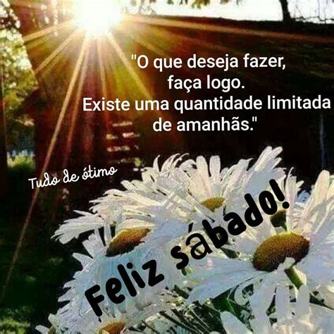 Bom dia Sábado AbençoadoFrases Bonitas Para você