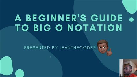 a beginner s guide to big o notation time complexity youtube