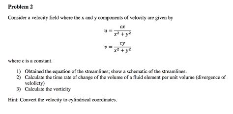 solved consider a velocity field where the x and y