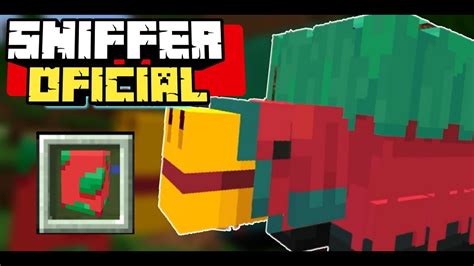 SNIFFER Ha LLEGADO A Minecraft Bedrock Minecraft Pe Sniffer Oficial