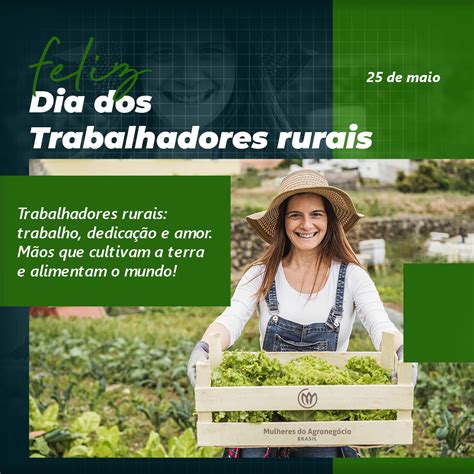 25 de Maio Dia dos Trabalhadores Rurais Missão Mulheres do Agro