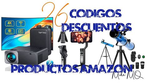 Codigos Descuentos Gratis De Amazon Semana Enero Volumen
