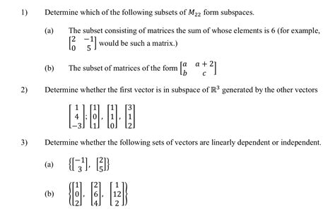 Solved Determine Which Of The Following Subsets Of M Chegg