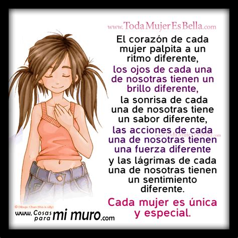 Cada mujer es única y especial Cosas para mi muro