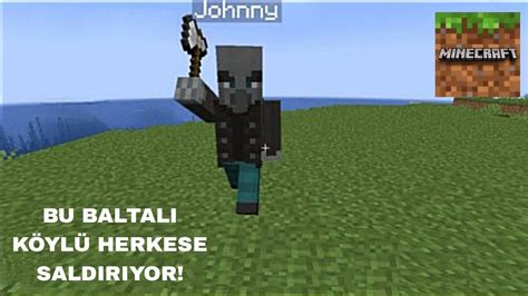 BU BALTALI KÖYLÜ HERKESE SALDIRIYOR MİNECRAFT YouTube