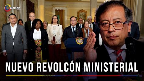 Nuevo remezón ministerial Petro anuncia que habrá cambios en su