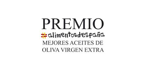El MAPA convoca el Premio Alimentos de España a los Mejores AOVEs de