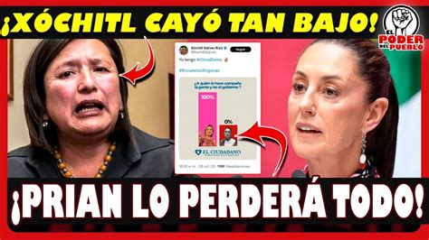 SÁBADO LE SALIÓ MUY CARO A XÓCHITL GÁLVEZ SHEINBAUM TERMINÓ DE