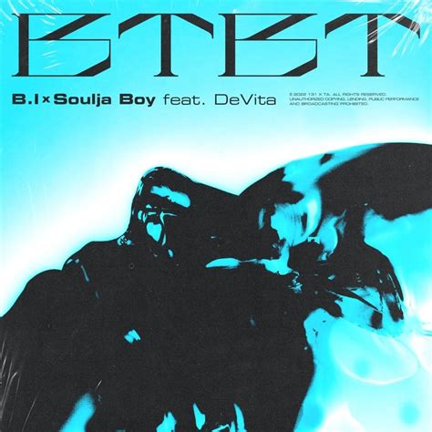 Btbt Ft Devita English Translation B I Soulja Boy Genius Lyrics