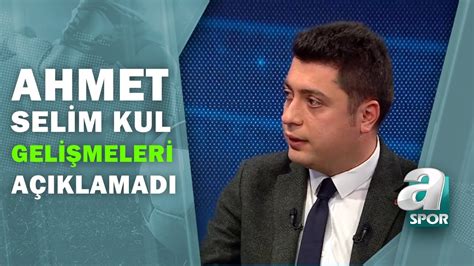 Ahmet Selim Kul Fenerbahçe deki Sakat Futbolcuların Son Durumunu