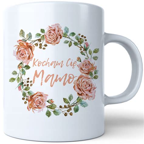 Kubek Ml Dla Mamy Z Nadrukiem Na Prezent Dzie Matki Mama Mamusia
