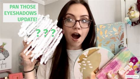 Pan Those Eyeshadows Update I Already Hit Pan Youtube