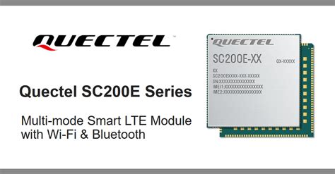 Quectel Introduces Lte Cat Modules With Wi Fi And Bluetooth For Iot