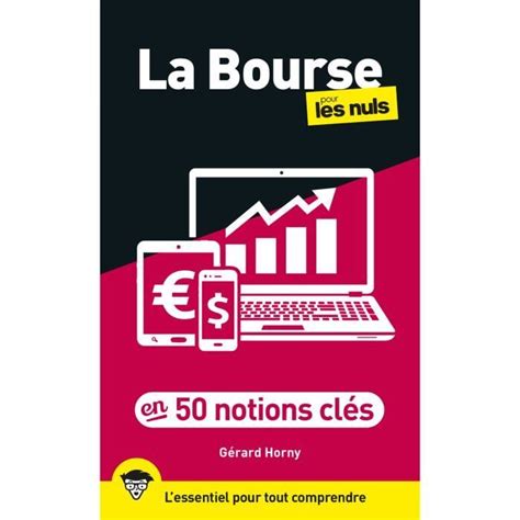 First La Bourse En 50 Notions Cles Pour Les Nuls Horny Gerard 0x0