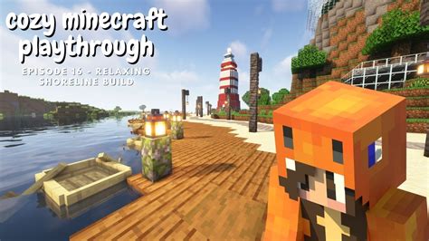 Relaxing Shoreline Build Cozy Minecraft Longplay Ep No