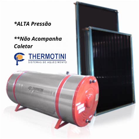 Aquecedor Solar Boiler 300 Litros Horizontal Alta Pressão Thermotini