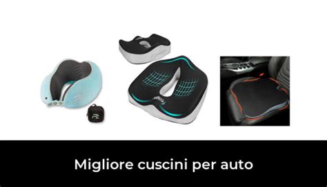 49 Migliore Cuscini Per Auto Nel 2023 Secondo Gli Esperti