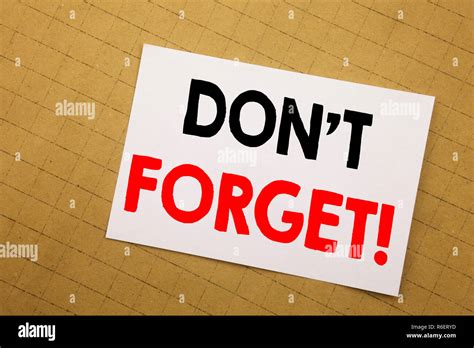 Conceptual Hand Writing Text Caption Inspiration Showing Do Not Forget