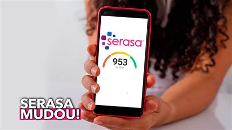 Serasa Mudou Como Ser O Score A Partir De Hoje