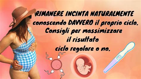 Come Rimanere Incinta Naturalmente Conoscendo Davvero Il Proprio Ciclo