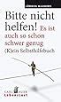 Es ist nie zu spät eine glückliche Kindheit zu haben Amazon de Ben