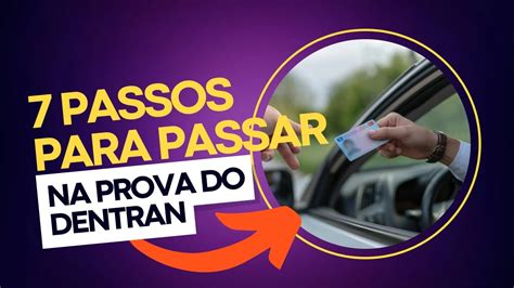 7 Passos Para Passar Na Prova Pratica Do Detran YouTube