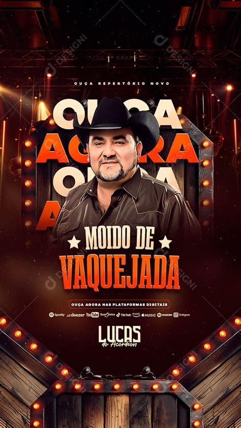 Story Flyer Ouça Agora Moido de Vaquejada Lucas do Acordeon Social