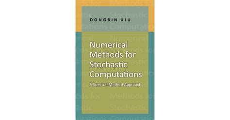 numerical methods for stochastic computations princeton university press