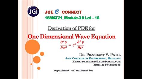 derivation of one dimensional wave equation 18mat21 module 3 lct 16 youtube