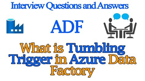 What Is Tumbling Trigger In Azure Data Factory Azure Data Factory