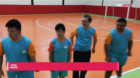 TRT Spor Yıldız on Twitter Down Sendromlular Futsal Türkiye